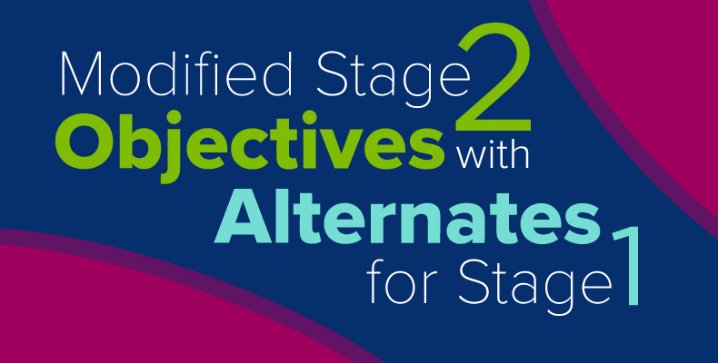 Modified Stage 2 Objectives With Alternates For Stage 1