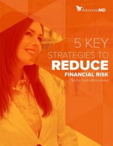 5 Key Strategies - Reduce Financial Risk | EGuide - AdvancedMD