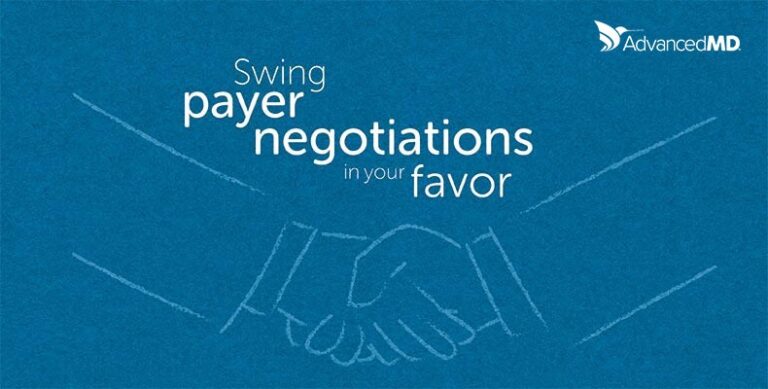 5 Tips On Getting The Most Out Of Payer Negotiations | AdvancedMD