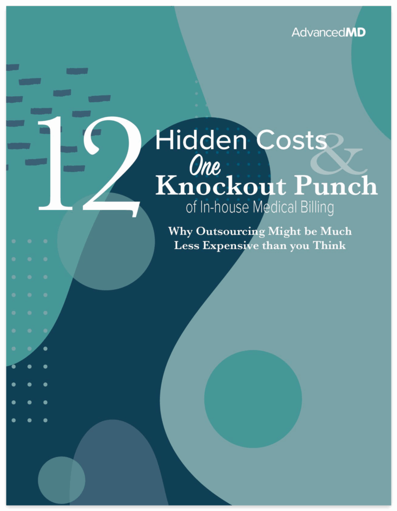 Hidden Costs Of House Medical Billing | AdvancedMD